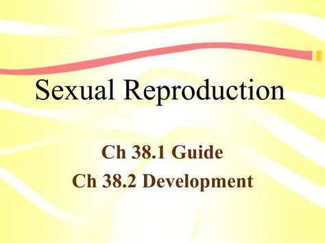 PPT Sexual Reproduction PowerPoint Presentation Free Download ID 1452103