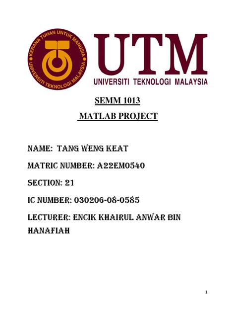 Semm 1013 Matlab Project Tang Weng Keat A22em0540 Pdf Text File