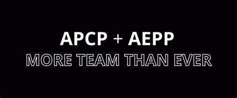 Apcp And Aepp Stronger Together Than Ever Apcp