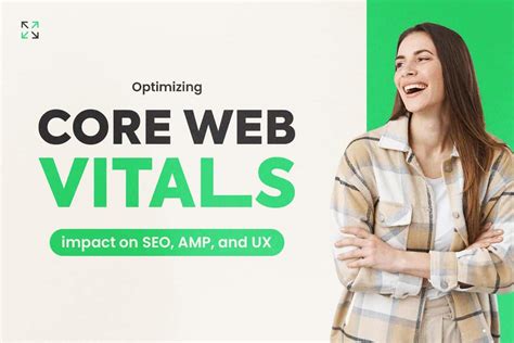 Optimization Of Core Web Vitals Impact On SEO And UX