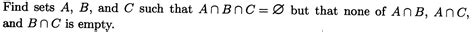 Solved Find Sets A B And C Such That A B C But That