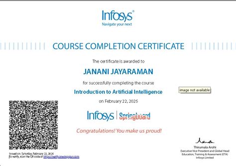 This is my Infosys Course Completion Certificate for Introduction to Artificial Intelligence ...