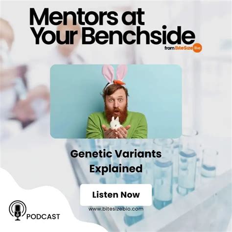 Mentors At Your Benchside Genetic Variants Explained
