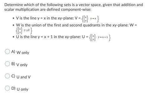 solved determine which of the following sets is a vector