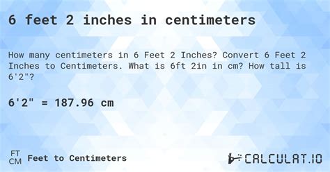 6 Feet 2 Inches In Centimeters Calculatio