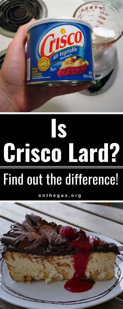 Crisco Vs Lard Whats The Difference