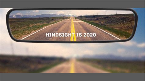 Hindsight Is 2020 Carbondale Assembly Of God
