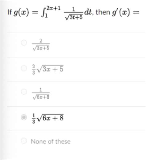 Solved If G X 12x 13t 51dt Then G X 3x 52 323x 5 6x 81 Chegg Com