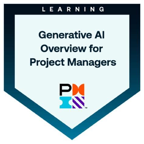 Generative Ai Overview For Project Managers Credly