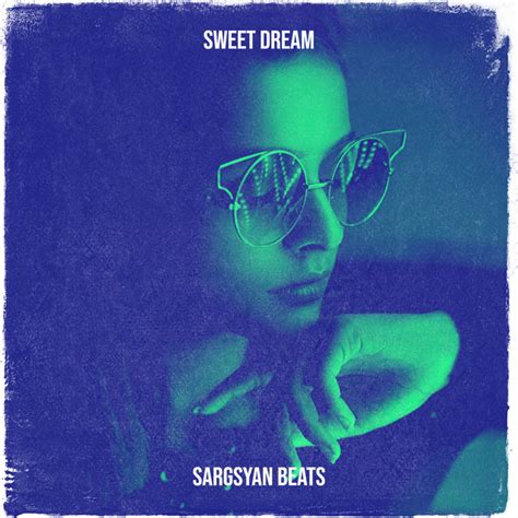 Sweet Dream - song and lyrics by Sargsyan Beats | Spotify
