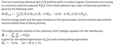 two non interacting identical spin 1 2 particles with no orbital