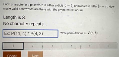 Solved Each Character In A Password Is Either A Digit 0 9 Or