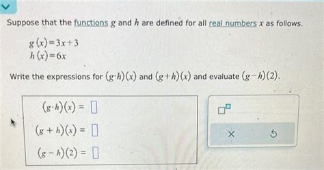 Answered V Suppose That The Functions G And H Are Defined For All