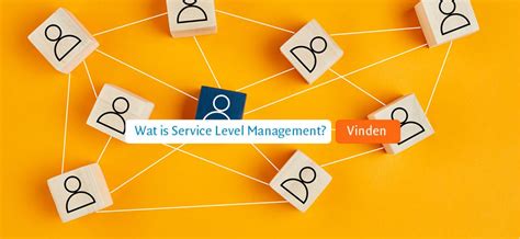 Wat Is Service Level Management