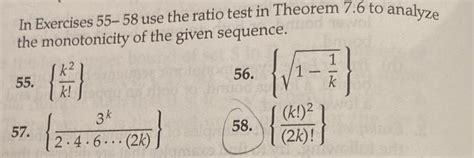 Solved In Exercises 55 58 Use The Ratio Test In Theorem 76