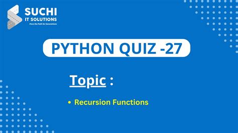 Python Quiz 27 Recursion Functions Suchiit Youtube