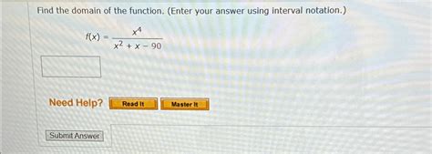 solved find the domain of the function enter your answer