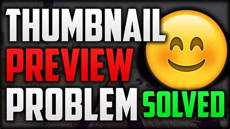 win10 thumbnail preview problem solved can t see thumbnails fix