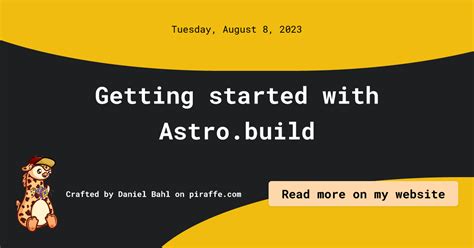 Getting Started With Astrobuild • Daniel Bahl