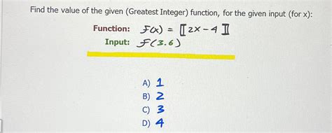Solved Find The Value Of The Given Greatest Integer Chegg Com