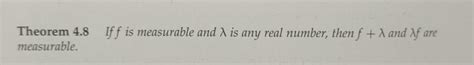 Solved Theorem 4 8 If F Is Measurable And λ Is Any Real