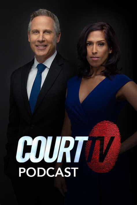 Court Tv Launching True Crime Podcast Tomorrow Aug 29 Network Anchors