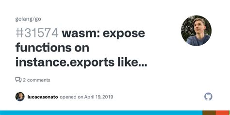 Wasm Expose Functions On Instanceexports Like Rust And Emscripten