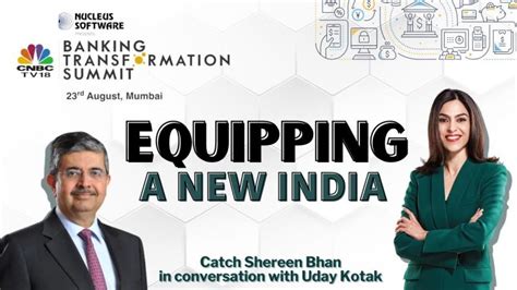 Dhananjay Shinde On Linkedin Live Uday Kotak At The Banking Transformation Summit Equipping
