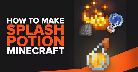 How To Make A Splash Potion In Minecraft Brewing Guide