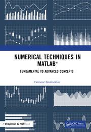 Numerical Techniques In MATLAB Fundamental To Advanced Concepts Ta