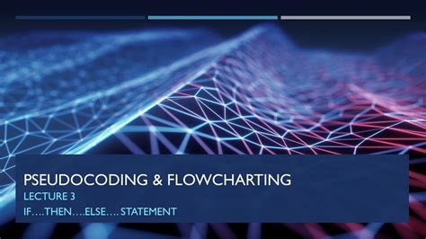 Pseudocoding And Flowcharting Lecture 1 Construction Of Variables