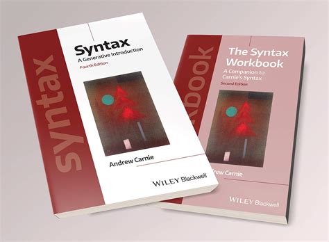 Syntax A Generative Introduction 4e And The Syntax Workbook 2e Set Introducing Linguistics