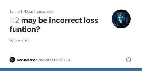 May Be Incorrect Loss Funtion Issue Sunnerli Deepfuse Pytorch Github