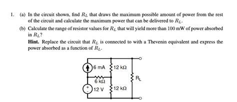 Solved 1 A In The Circuit Shown Find R That Draws The Chegg Com