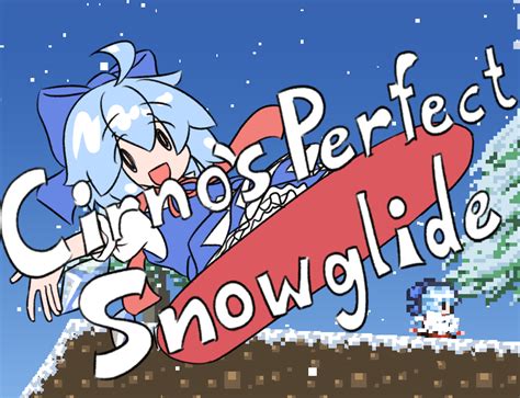 Cirnos Perfect Snowglide By Wareya