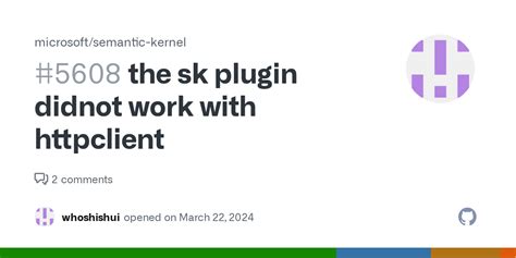 The Sk Plugin Didnot Work With Client · Issue 5608 · Microsoft