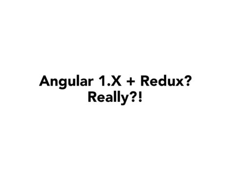 Managing State In Angular 1x With Redux Pdf