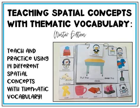 Teaching Spatial Concepts With Thematic Vocabulary Winter Edition