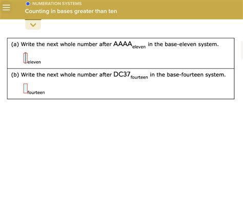 Numeration Systems Counting In Bases Greater Than Ten A Write The