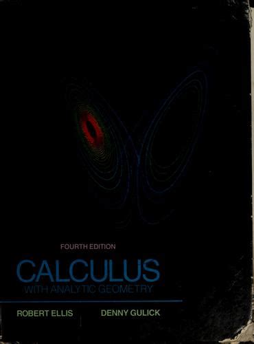 Calculus With Analytic Geometry By Robert Ellis Open Library