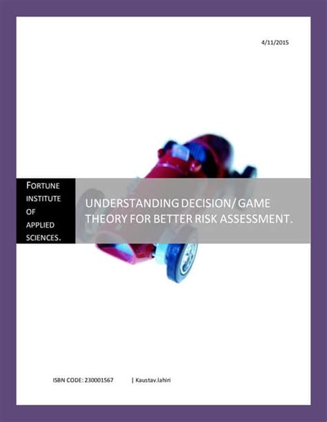Understanding Decision Game Theory For Better Risk Assessment Docx Business Business And
