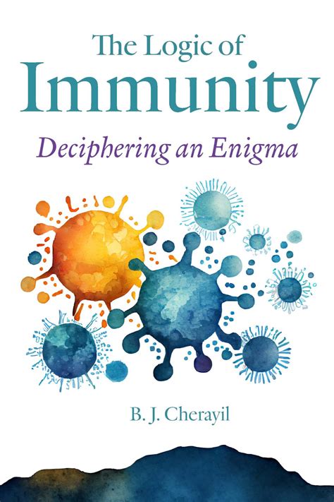The Logic Of Immunity Hopkins Press
