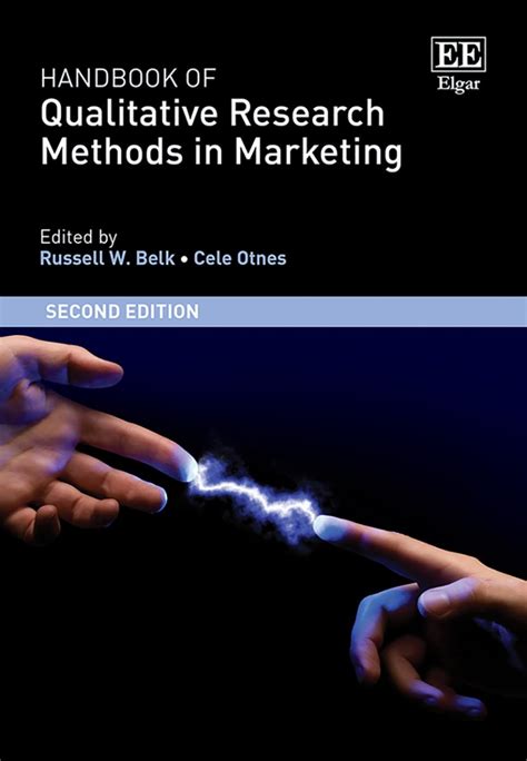 Handbook Of Qualitative Research Methods In Marketing Second Edition Research Handbooks In