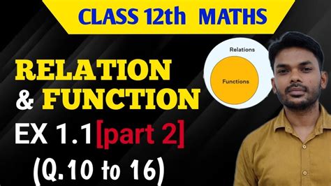 Ncert Class 12 Math Chapter 1 Relation And Function Ex 11 Solution Part 2 Question 10
