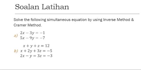 solved soalan latihan solve the following simultaneous equation by