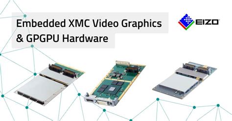 Condors Xmc Video Graphics And Gpgpu Cards For Hpec Eizo Rugged