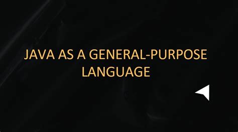 Java As A General Purpose Language 24blognews Medium