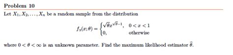solved problem 10let x1 x2 dots xn ﻿be a random sample from