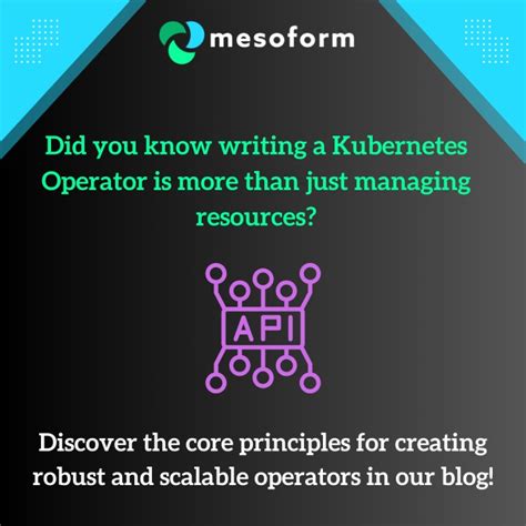 Mesoform On Linkedin Mesoform Kubernetes Kubernetesoperators Api