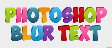 photoshop blur text text effect and logo design font